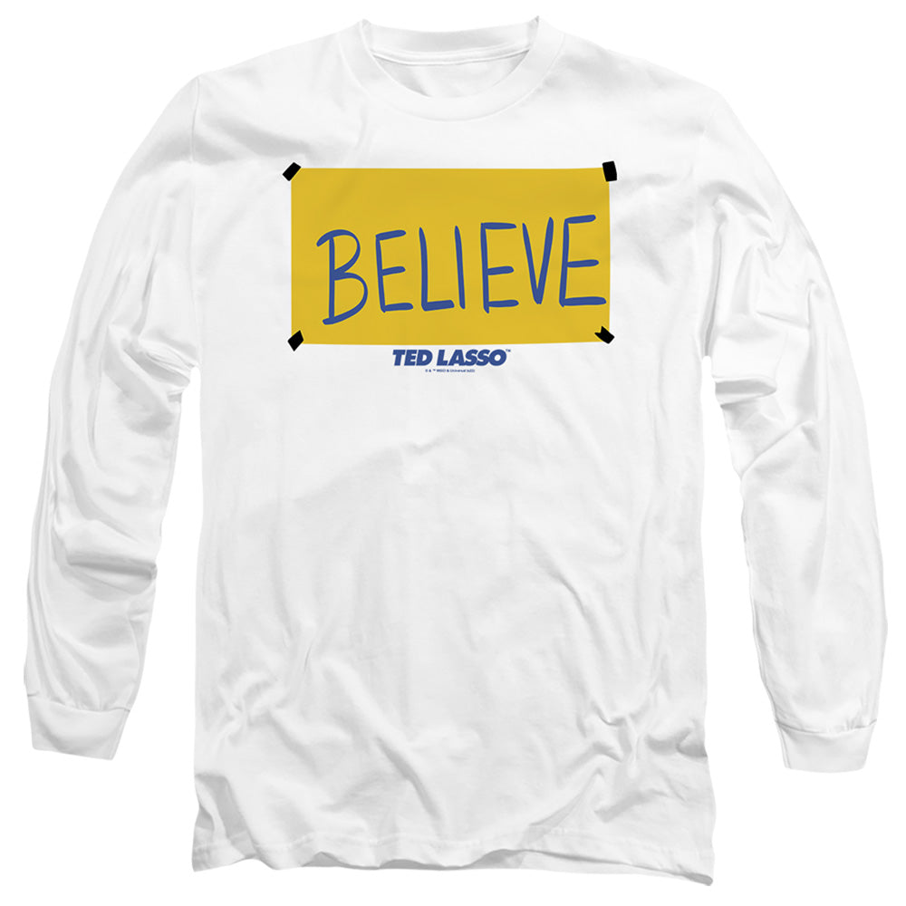Ted Lasso Ted Lasso Believe Sign Mens Long Sleeve Shirt White | Rock ...